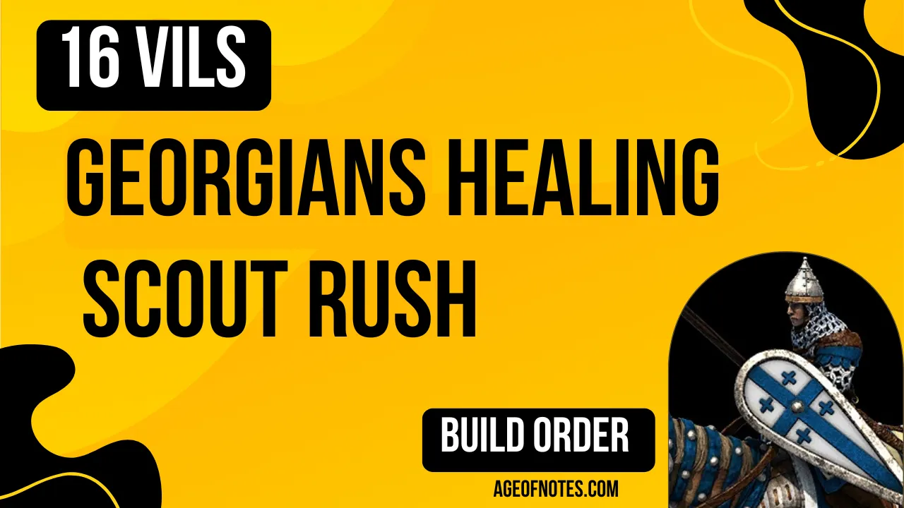Georgians Healing Scout Rush (16 VILS) - Age Of Notes